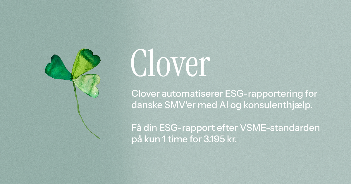 Clover - ESG-rapportering for danske SMV'er | VSME-standard på 1 time